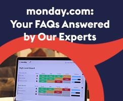monday.com: Your FAQs Answered by Our Experts